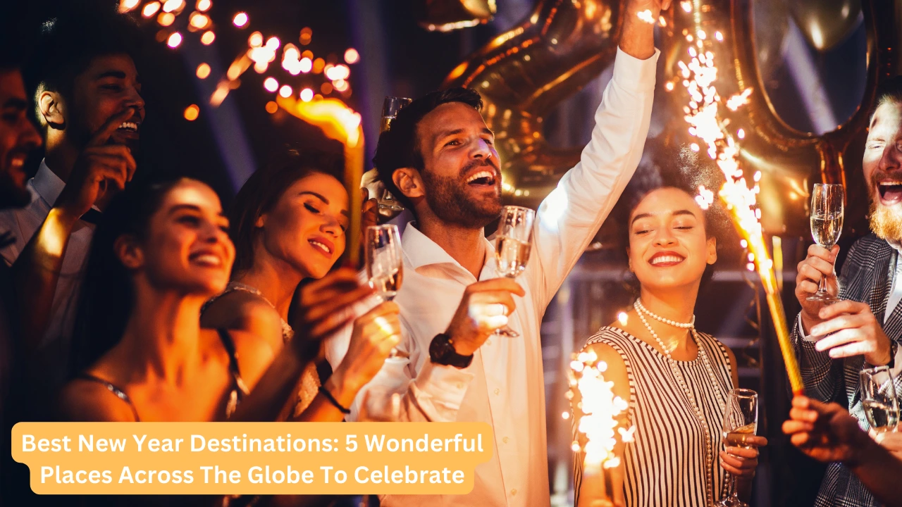 5 New Year Destinations Across The Globe To Celebrate